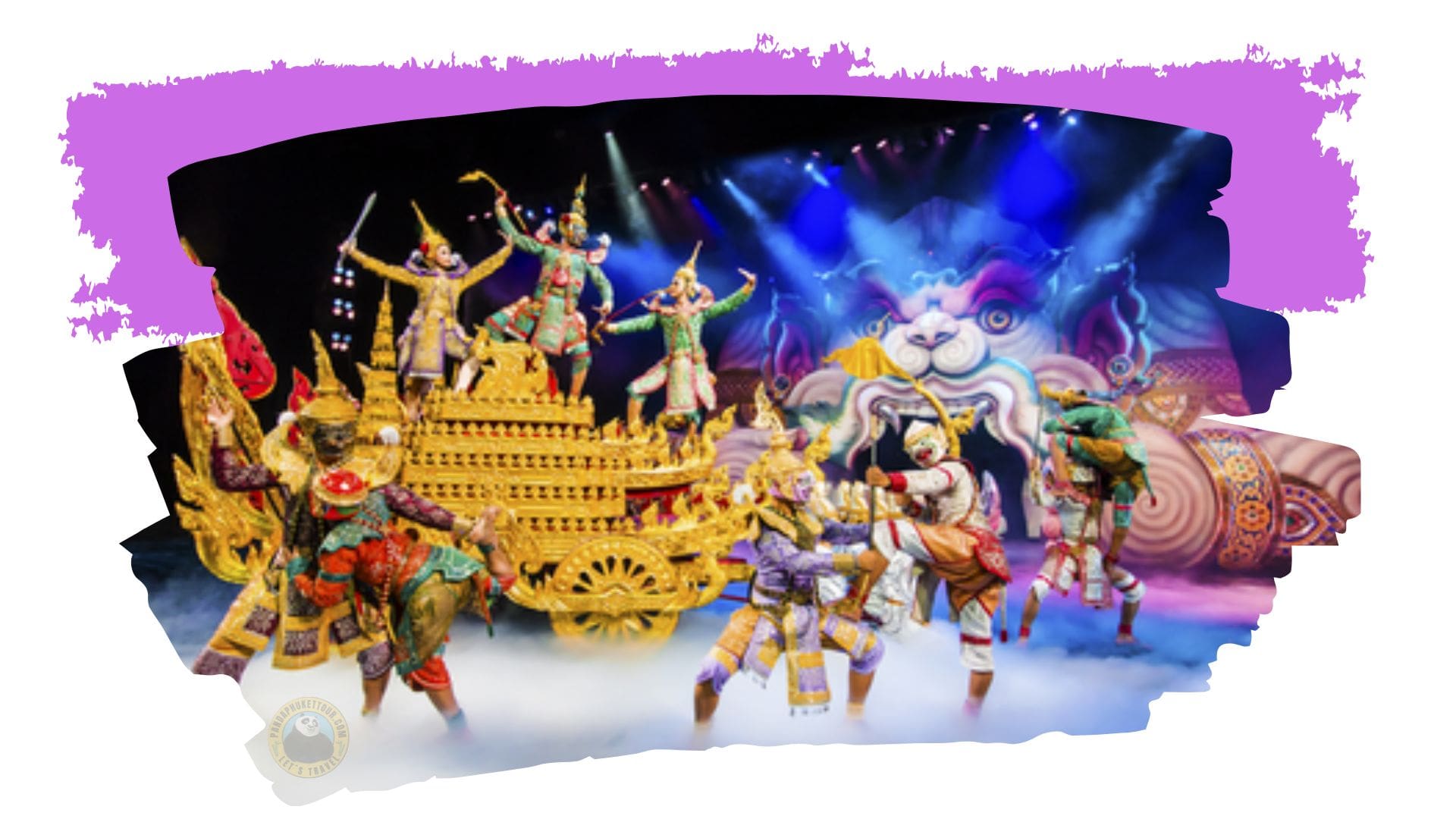 PHUKET FANTASEA — PANDA PHUKET TOUR
